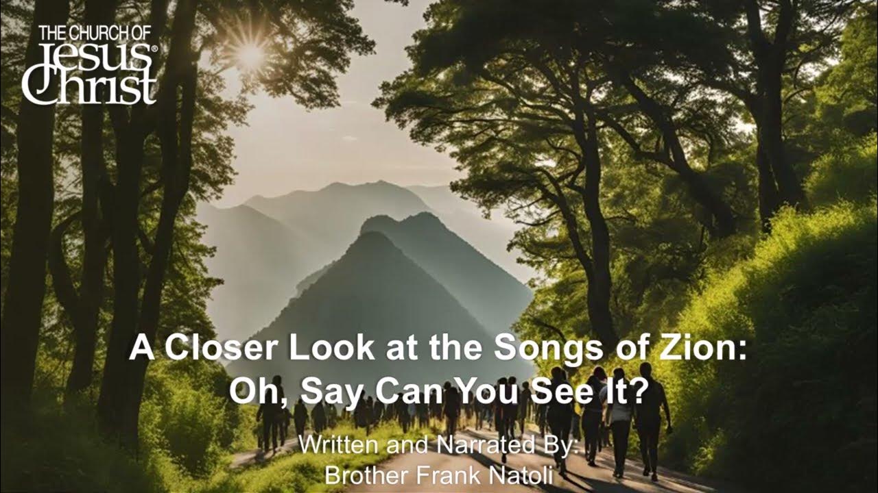 A Closer Look at the Songs of Zion: Oh, Say Can You See It? - YouTube