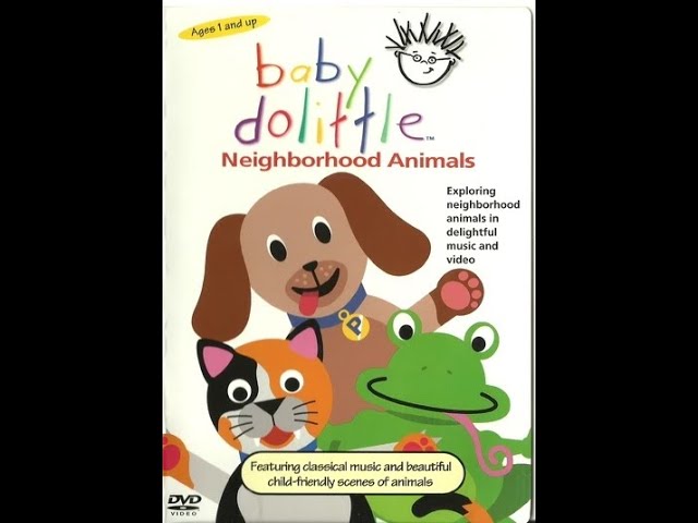 Baby Dolittle Neighborhood Animals Video