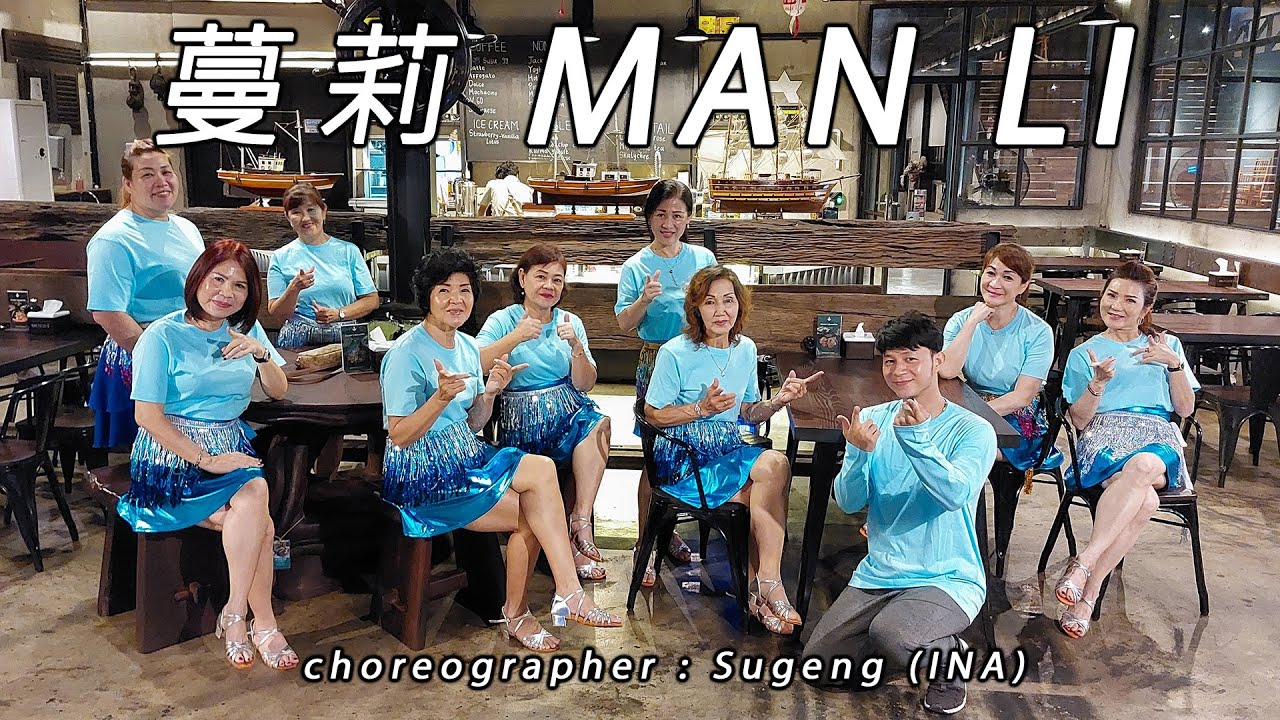 MAN LI 蔓莉 - Lín Yù Yīng 林玉英 | LINE DANCE | MINNIE | Sugeng - YouTube