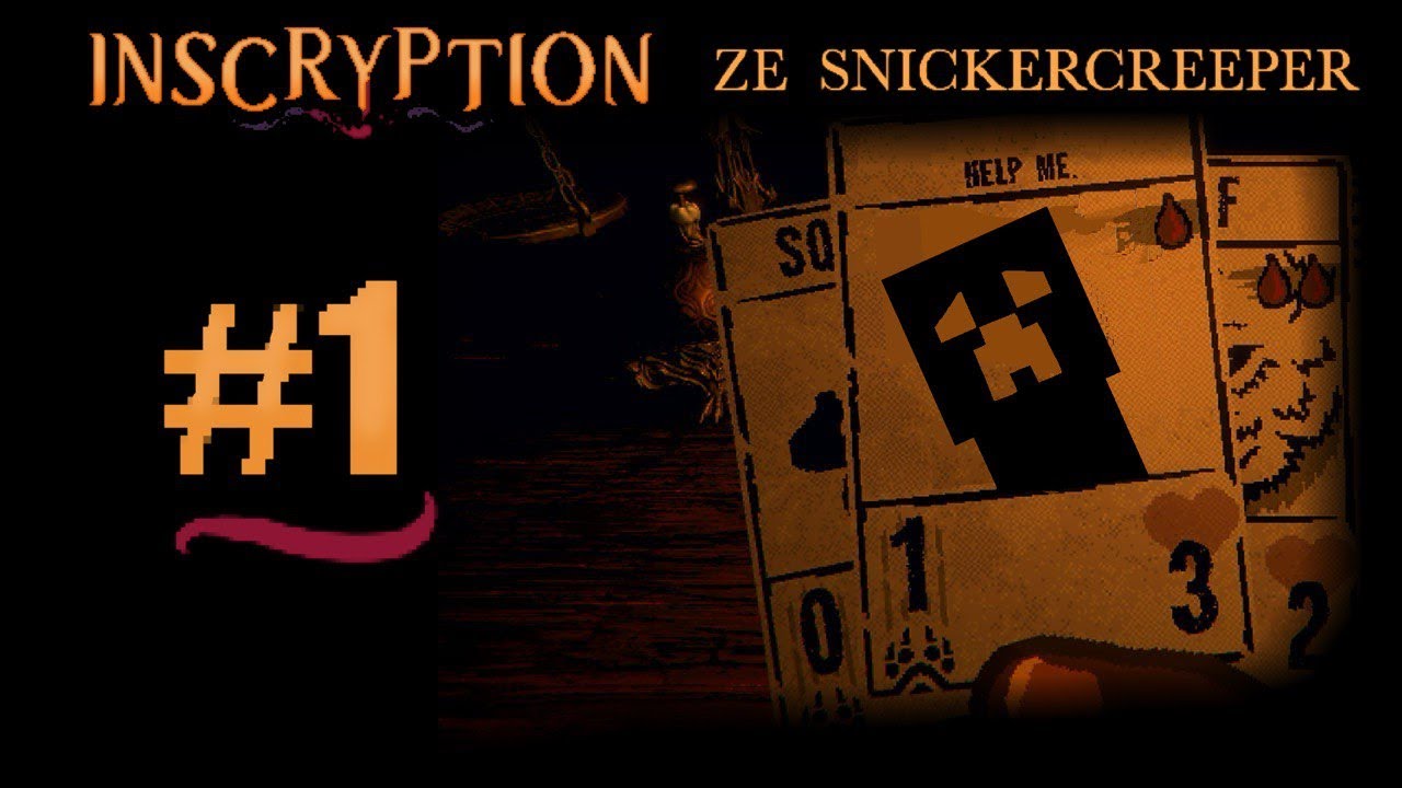 Help me please 😢| Inscryption ze SnickerCreeper #1 - YouTube