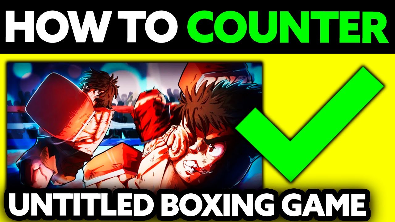 How To Counter in Untitled Boxing Game (2025) - Step by Step - YouTube