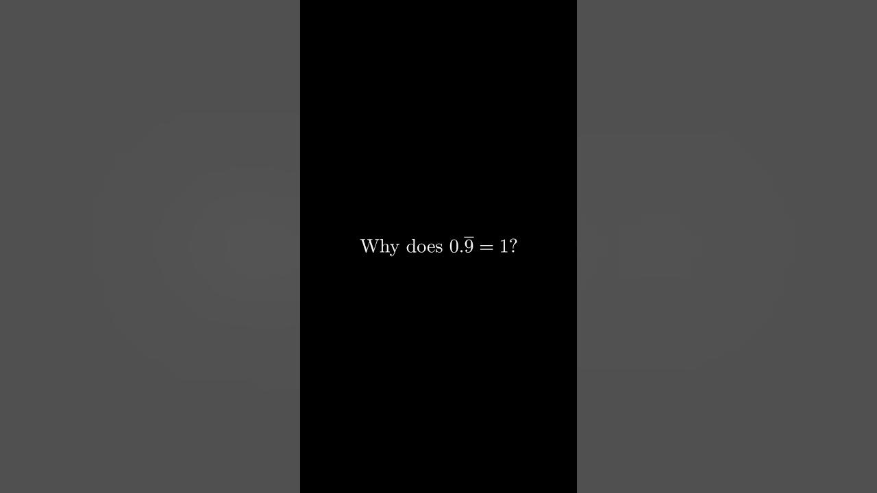 Why does 0.99... = 1? | Proof | Non Terminating Numbers | Manim - YouTube