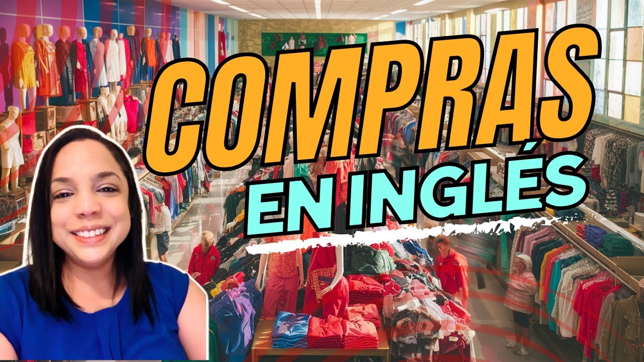 Compras en Tiendas de Departamento: Clase completa de inglés - YouTube