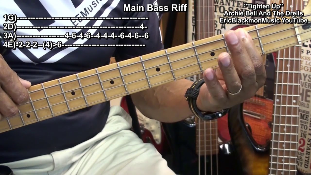 TIGHTEN UP 1968 Archie Bell And The Drells Bass Guitar Lesson ...