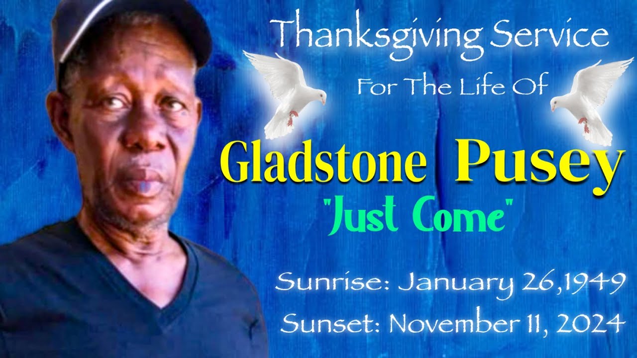 Gladstone Pusey "Just Come" Thanksgiving Service at the York Street ...