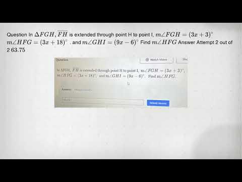 Question In Delta FGH,overline (FH) is extended through point H to point I, mangle FGH=(3x+3 ...