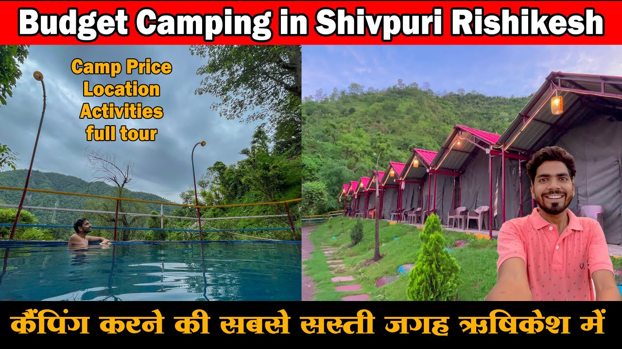 Camping in Shivpuri Rishikesh | Best Camps in Rishikesh | Budget camp in rishikesh - YouTube