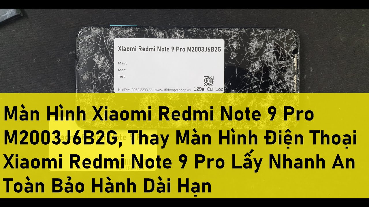 Màn Hình Xiaomi Redmi Note 9 Pro M2003J6B2G, Thay Màn Hình Điện Thoại ...