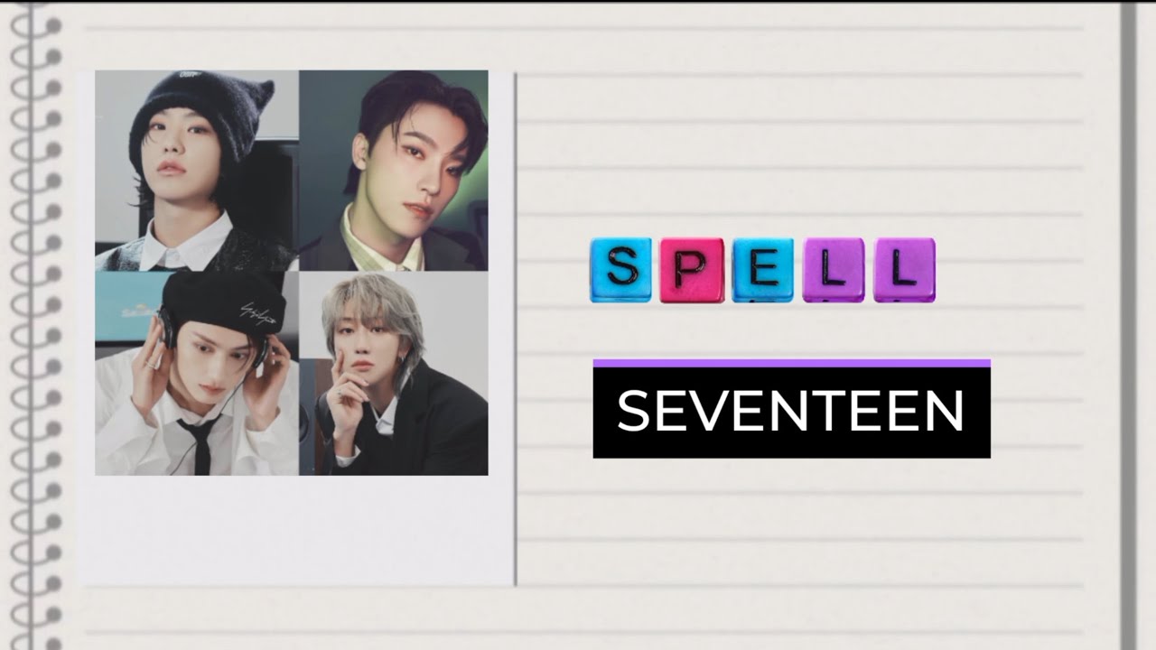 SEVENTEEN (세븐틴) "SPELL" lyrics (Rom_Eng) - YouTube