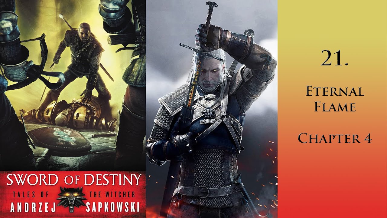 Witcher - Sword of Destiny Audiobook (with text) | Eternal Flame - Part ...