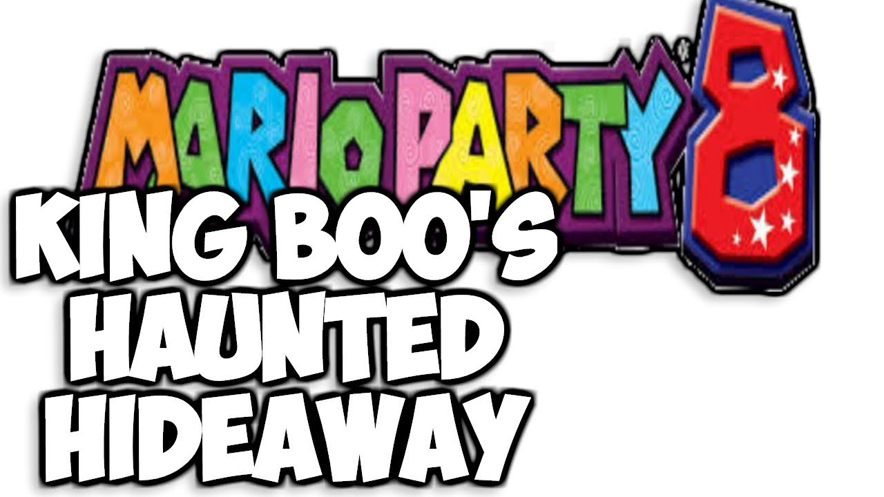King Boos Haunted Hideaway| Mario Party 8| 1h Gameplay - YouTube