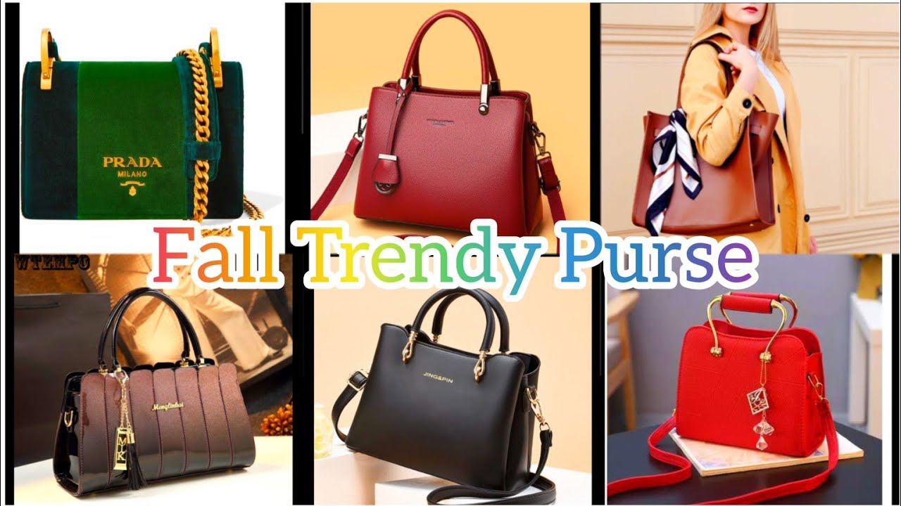 Top 50 Trendy Fall Ladies Purse| Autumn & Winter Purse ...