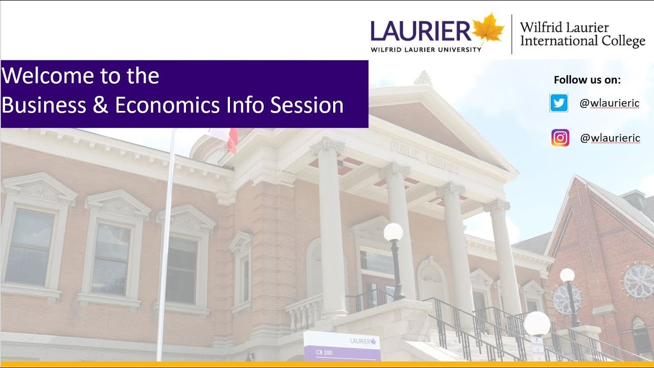 Laurier Business & Economics programs - info session 1 (March 2023 ...