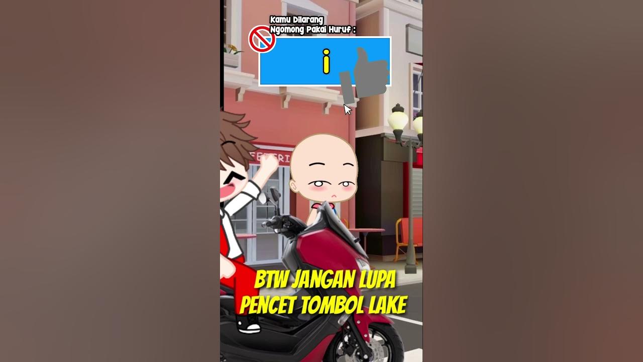 #pov : kamu dilarang ngomong huruf "i" - YouTube