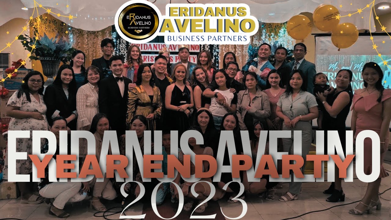 Eridanus Avelino Business Partners 2023 Year End Party - YouTube