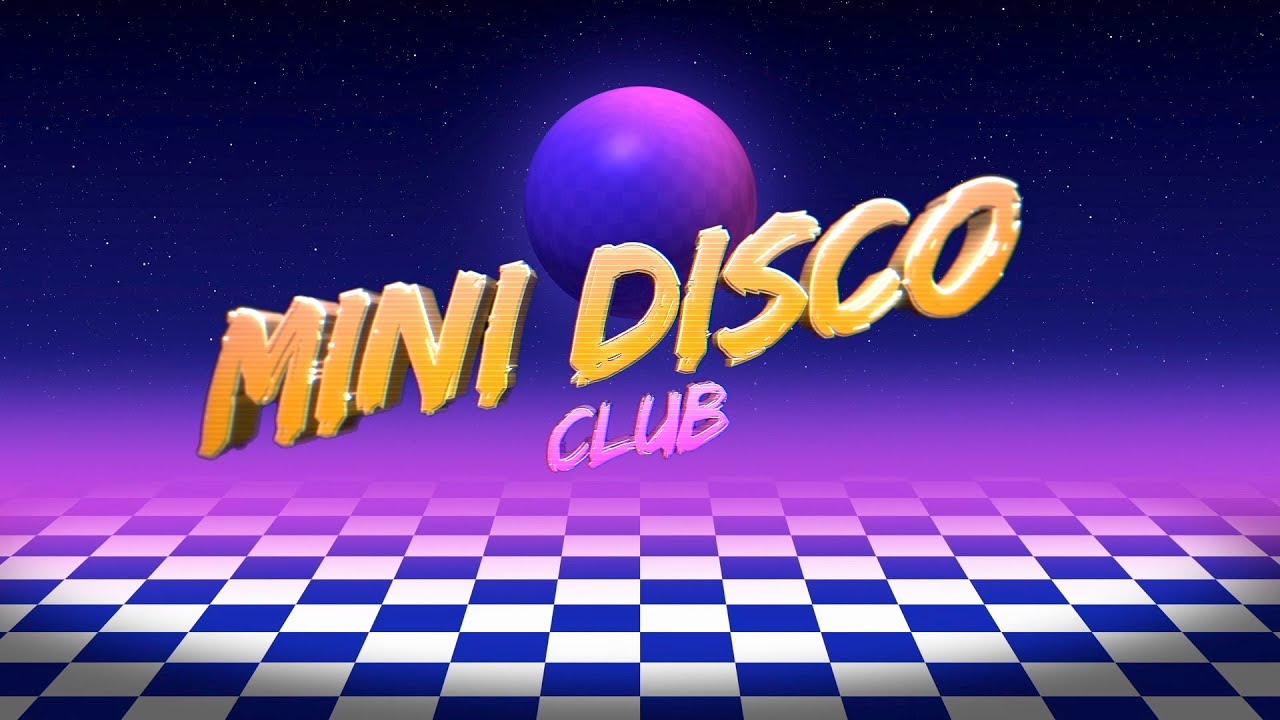 MINI DISCO CLUB - YouTube
