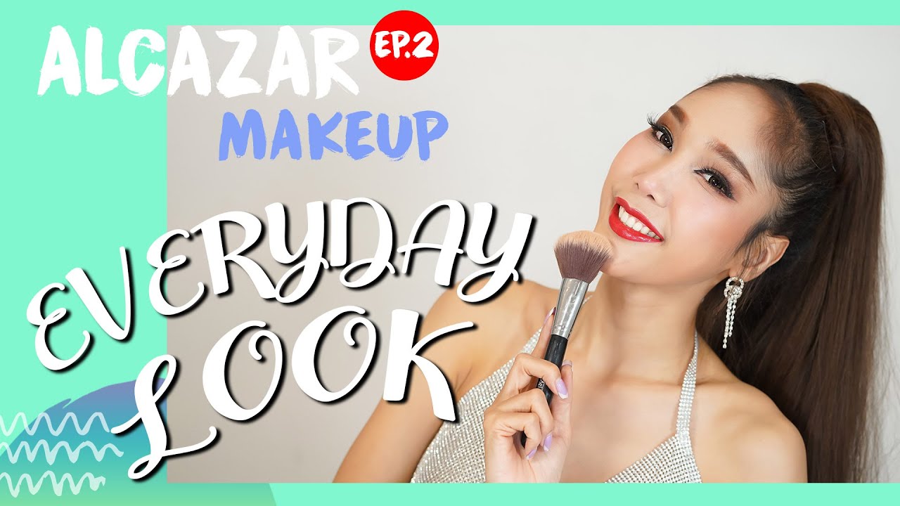 [ALCAZAR MAKEUP] Everyday Look ตามสไตล์ ALCAZAR - YouTube