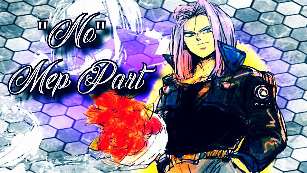 “No" Mep Part 10 Trunks - YouTube