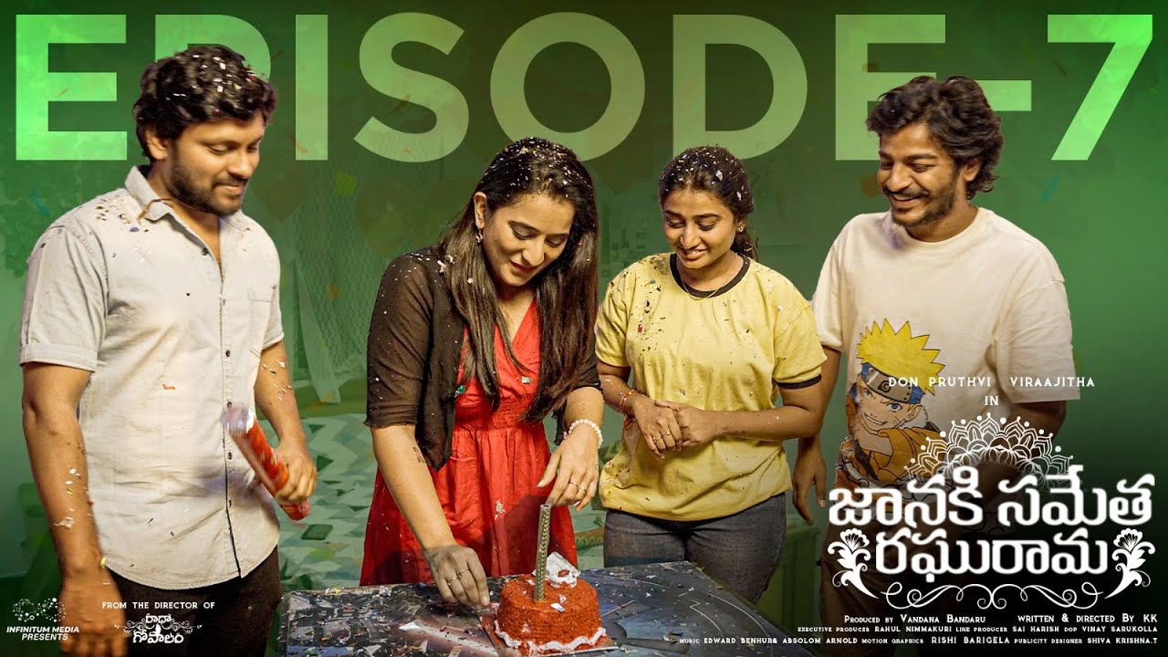 Janaki Sametha Raghurama || Episode - 7 || Don Pruthvi || Viraajitha ...