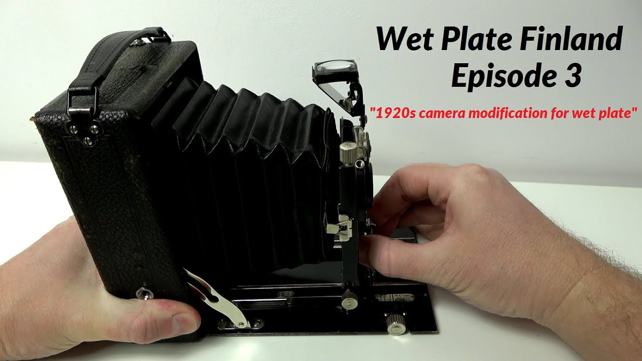 [Wet Plate Finland] Episode 3: Modifying a 1920s German Plate Camera ...
