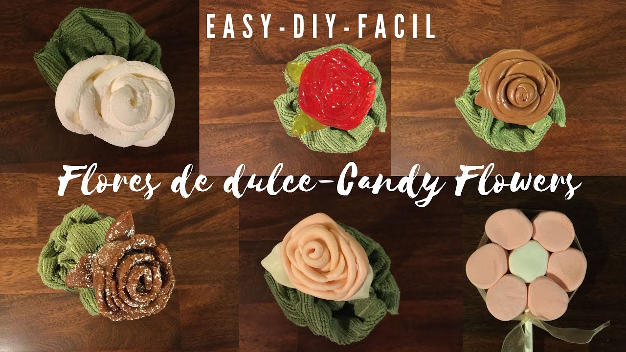 🍭 Candy Flowers 🌹DIY- 🌹Flores de Dulces🍭 - YouTube