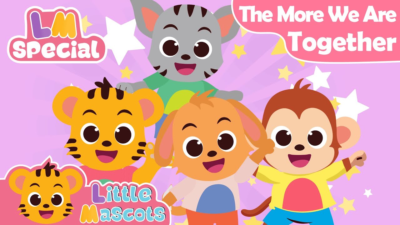 The More We Get Together | Little Mascots | Nursery Rhymes | Kids Songs ...