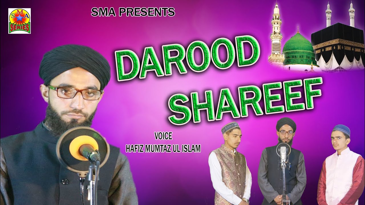 KASHMIRI DOROOD SHAREEF || 2024 || HAFIZ MUMTAZ UL ISLAM #islamic - YouTube