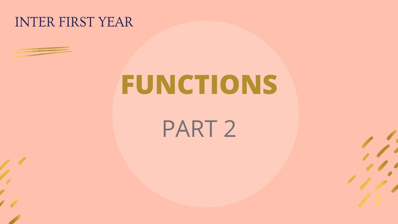 FUNCTIONS PART 2|DEFINITION OF ONE-ONE - YouTube
