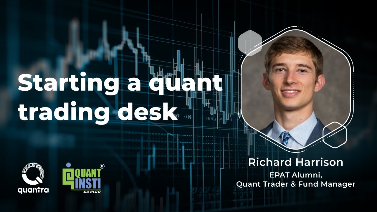 Starting quant desk | Setting up algo desk from scratch | EPAT alumnus ...