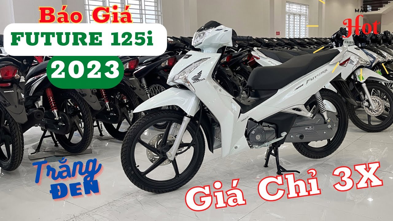 🔴 Giá xe FUTURE 125i Tiếp tục giảm trong tháng 09/2022 tại Hồng Đức 10 ...