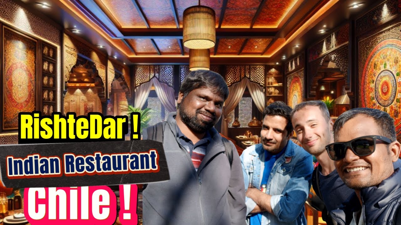 Taste of India 🇮🇳 in Chile 🇨🇱! 🍛 | Rishtedar Indian Restaurant ...