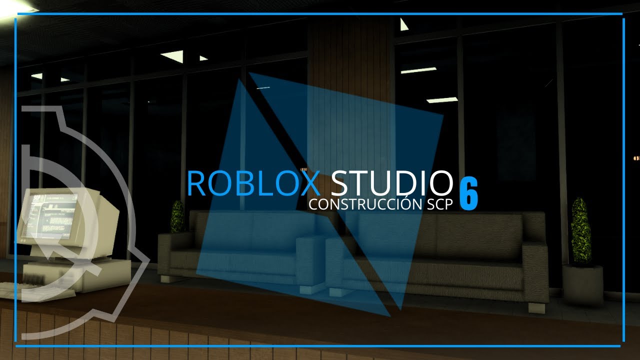 (ROBLOX STUDIO) Construyendo Una Instalación SCP (-Parte-6-) - YouTube