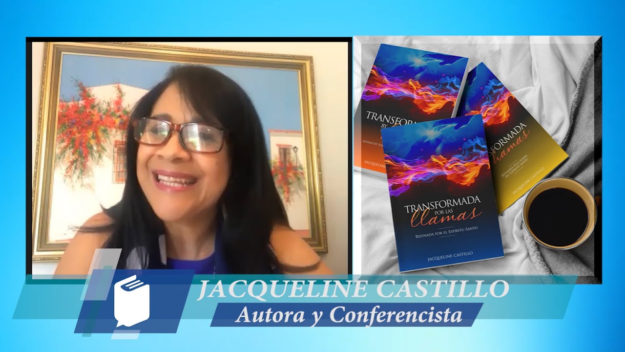 12-20 | Transformada por las llamas - Jacqueline Castillo - YouTube