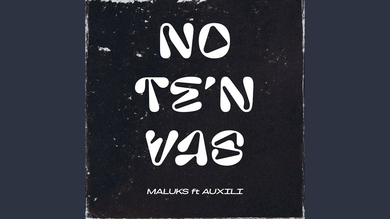 No te'n vas - YouTube