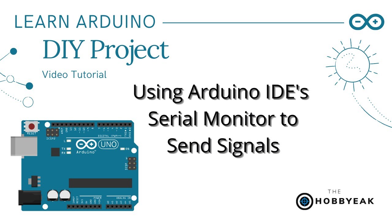 Communicating With Arduino Using Serial Communication Arduino Uno