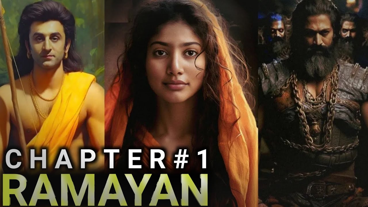 Ramayan: Part-1 | Ranbir Kapoor | Yash | Sai Pallavi |Sanny Deol ...
