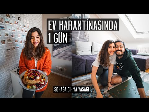 KARANTİNADA BİR GÜN - ALMANYA'DA VİRÜSTEN ETKİLENEN HAYATIMIZ