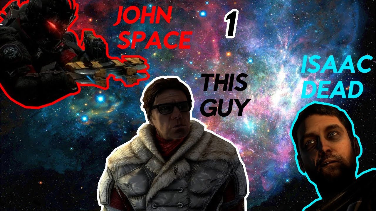 ISAAC DEAD & JOHN SPACE: BUDDY COPS| DEAD SPACE 3 PART 1 - YouTube