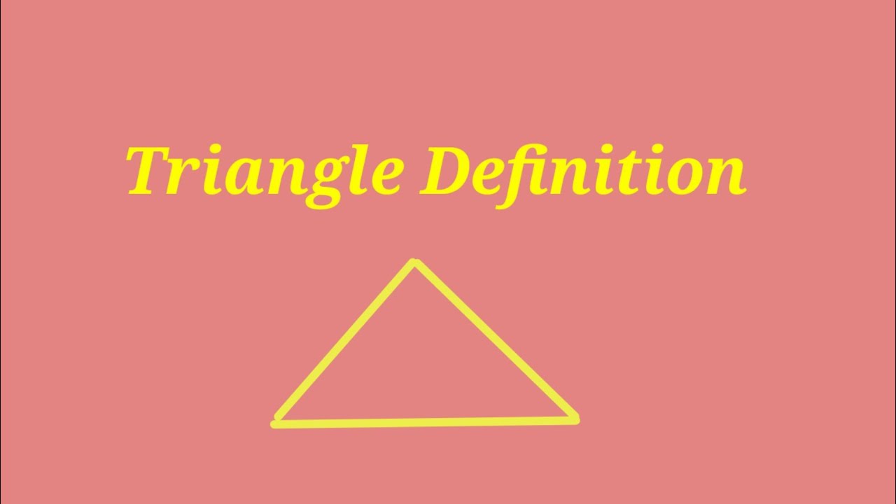 Triangle Definition In English Triangle Class 10 Definition Of triangle-definition-in-english-triangle-class-10-definition-of