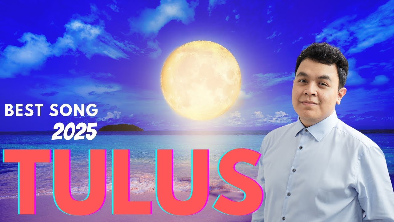 TULUS - Top 10 Hits - Playlist Musik Terbaik | Full Album | YouTube ...