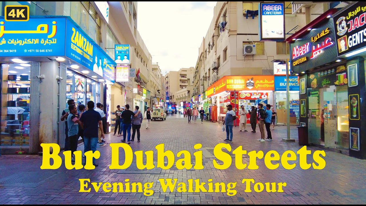 Bur Dubai Famous Places | Evening Walking Tour | 15 Dec 2023 - YouTube