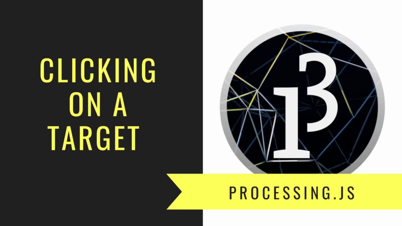 Creating a click the target game in processing - Part 3 - YouTube