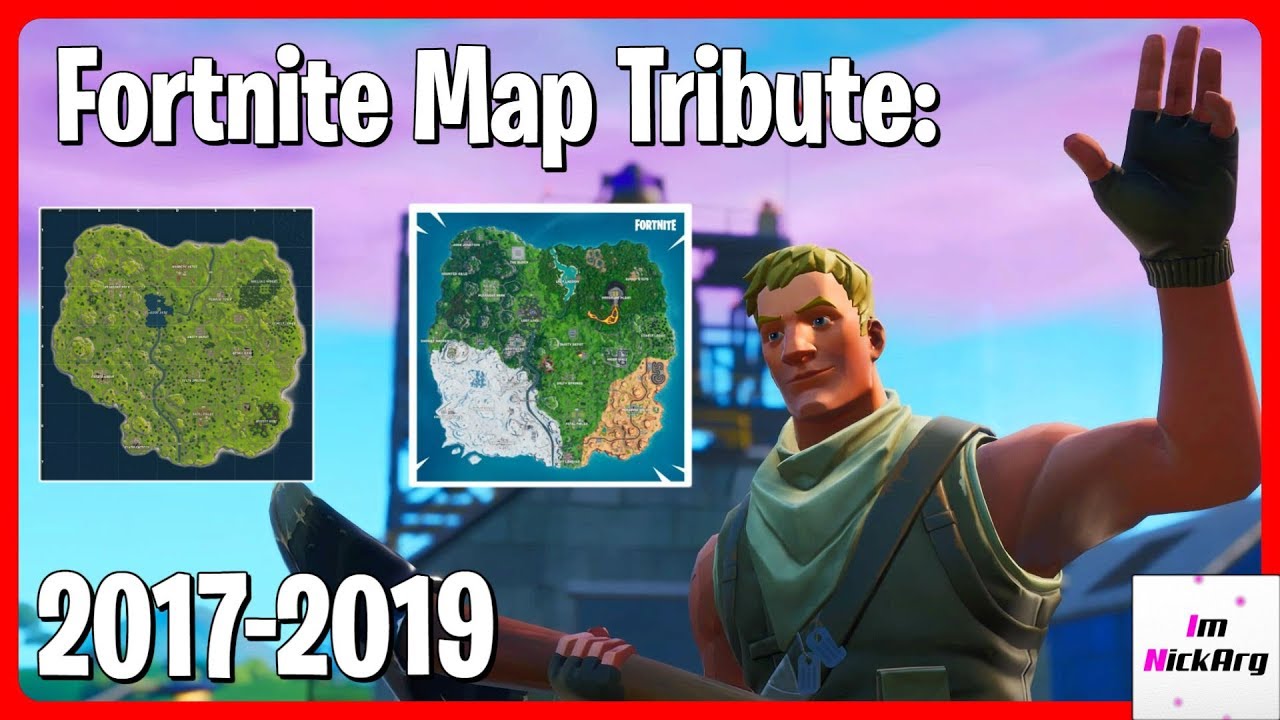 Fortnite Map Tribute: 2017-2019 - YouTube