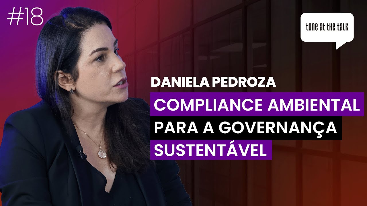 #18 - COMPLIANCE AMBIENTAL - DANIELA PEDROZA | TONE AT THE TALK - QMS ...