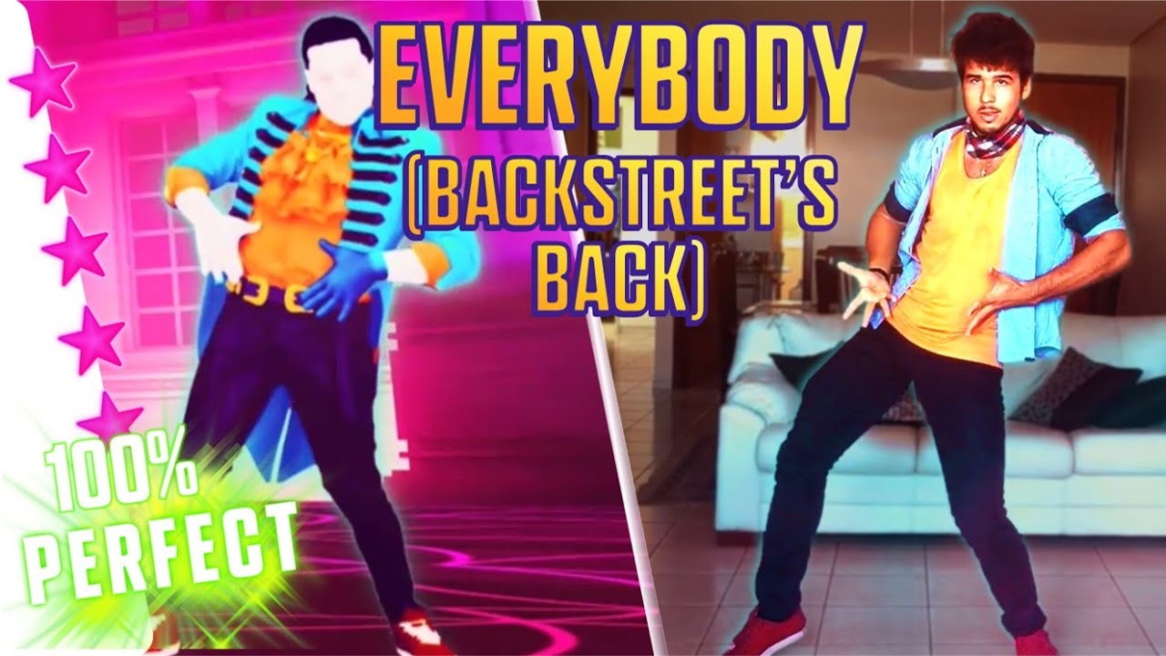 [ALL PERFECTS] Everybody (Backstreet's Back) - Just Dance® 2020 ...