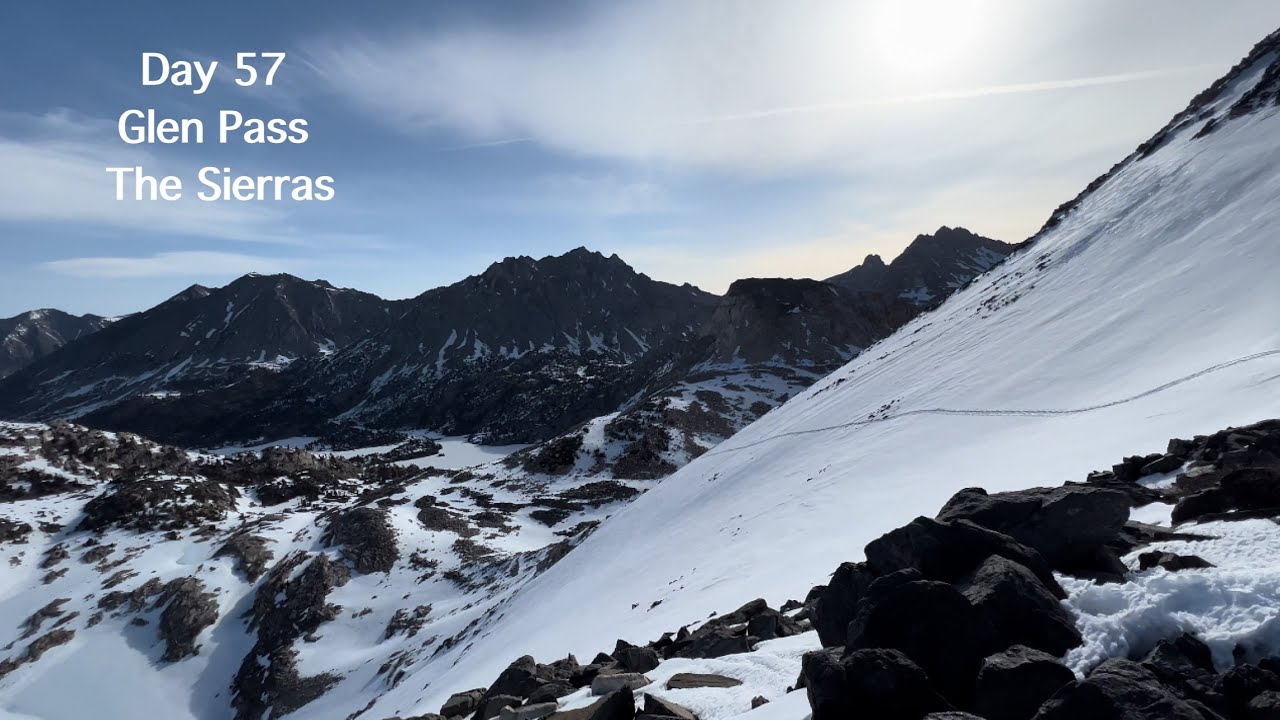 Pacific Crest Trail Thruhike Day 57 - Glen Pass - YouTube