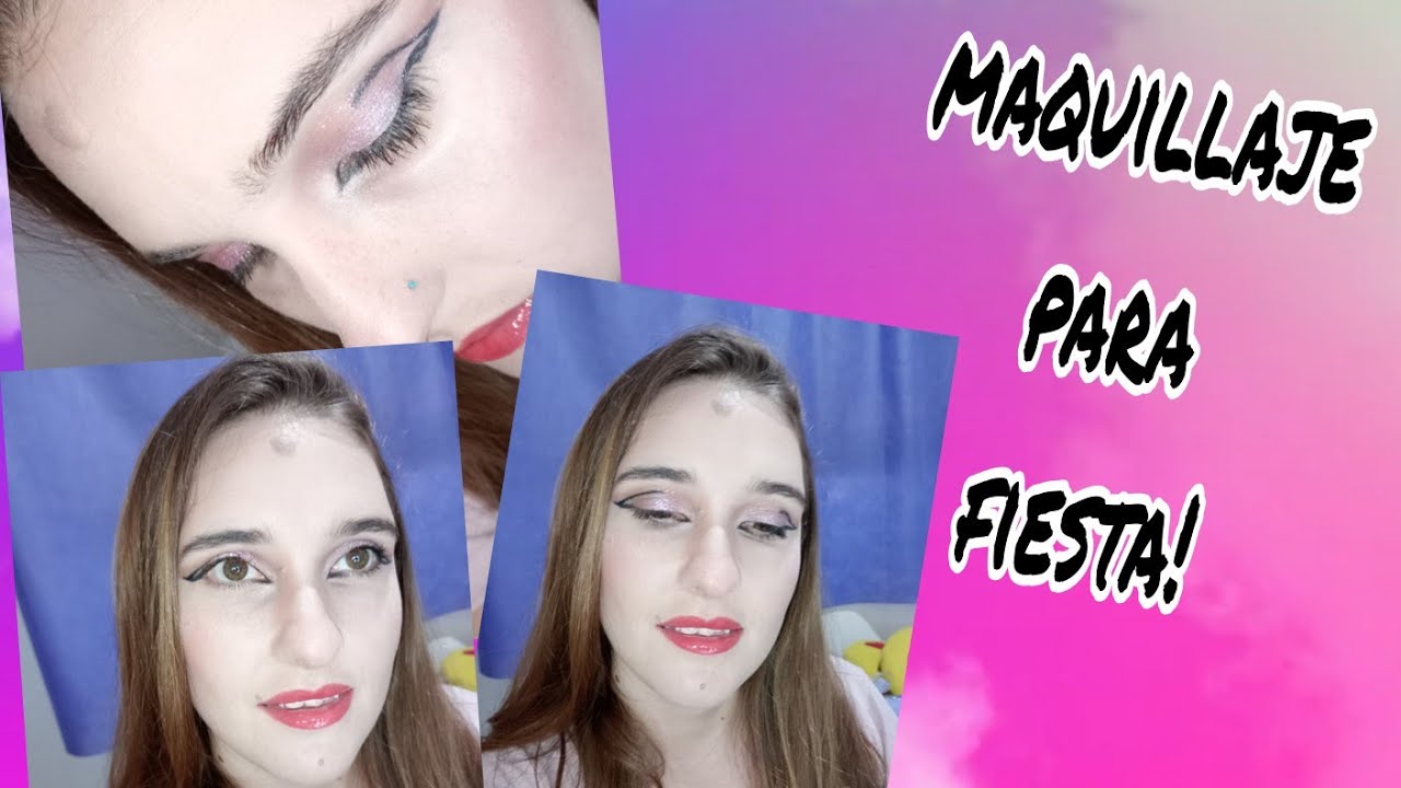 Maquillaje para fiestas #fiesta #makeup #brillos #brillos - YouTube