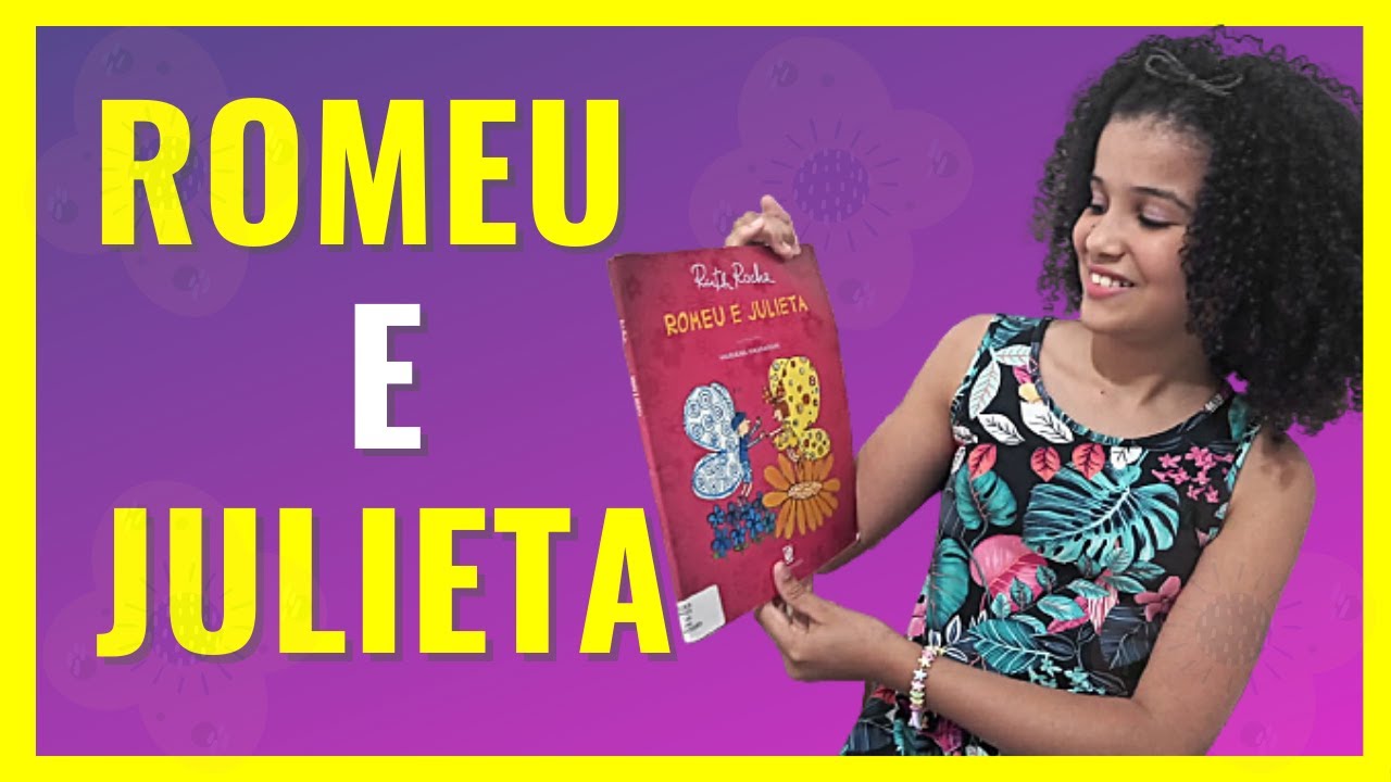 Romeu e Julieta: Ruth Rocha e Mariana Massarani - YouTube