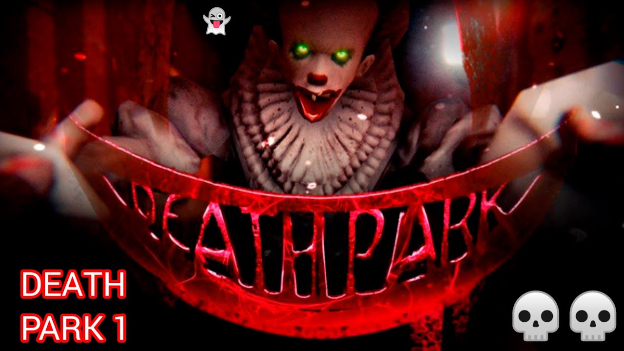 DEATH PARK 1 GHOST MODE FULL GAMEPLAY - YouTube