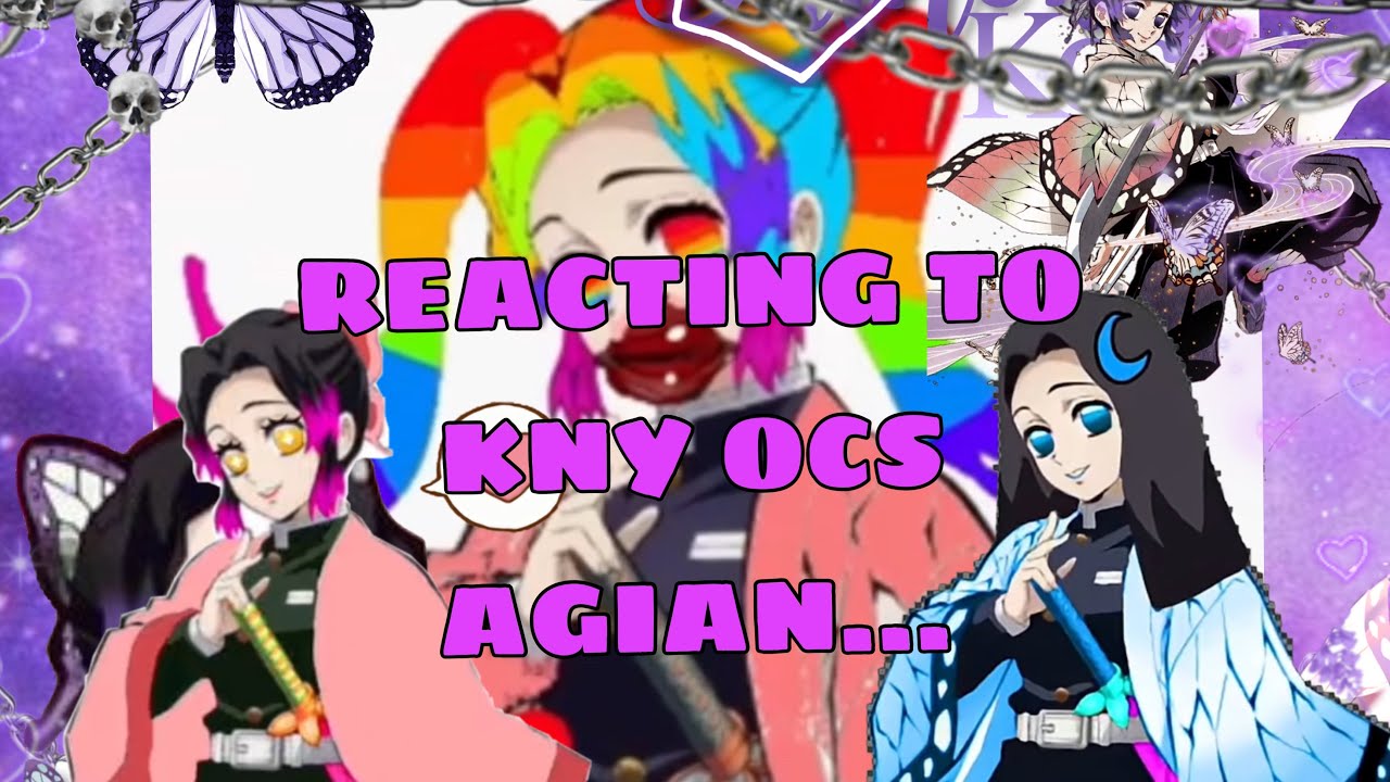 Reacting to Kny ocs ( again… ) #kny #reaction #cringe - YouTube